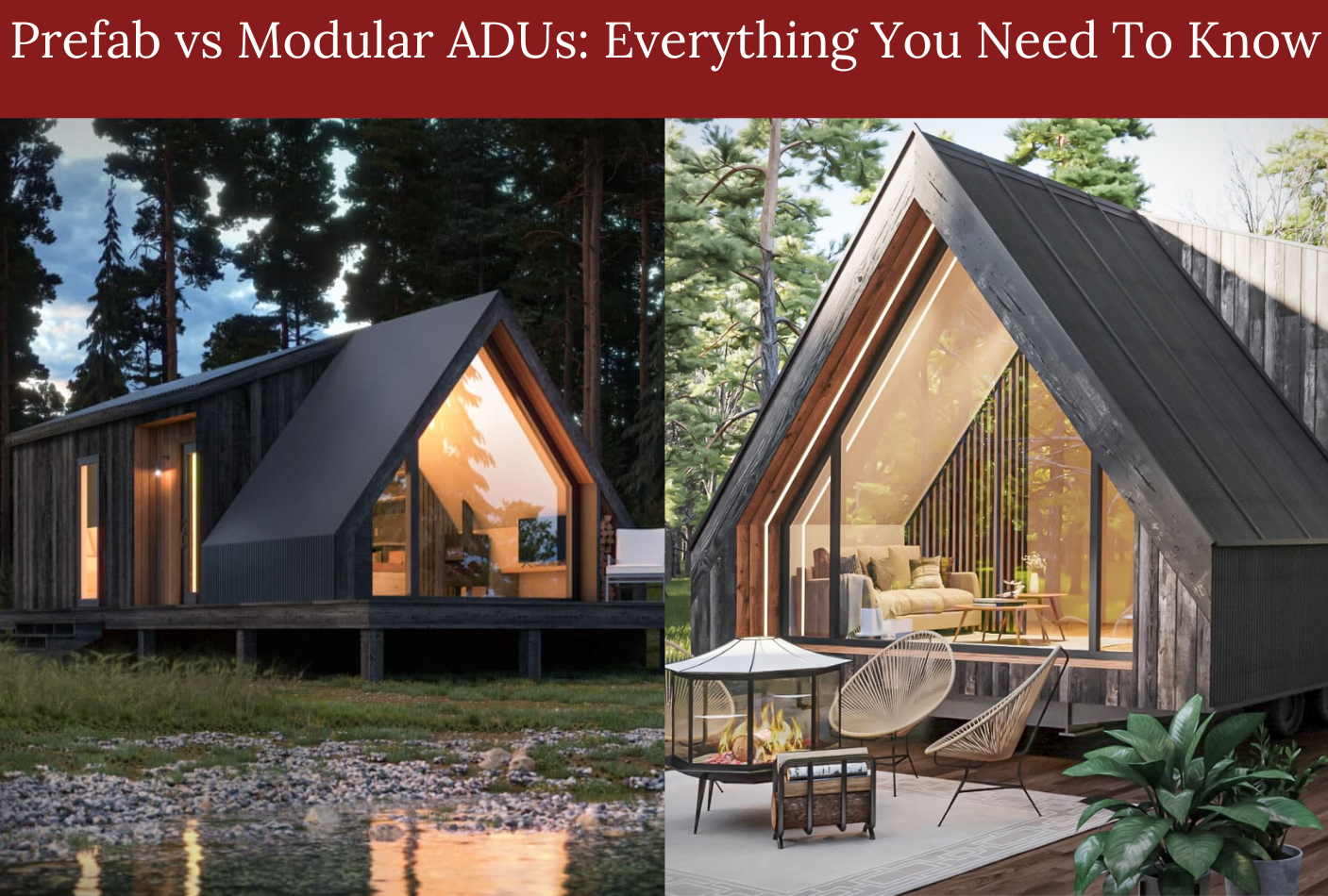 Prefab Vs Modular ADUs | Everything You Need To Know